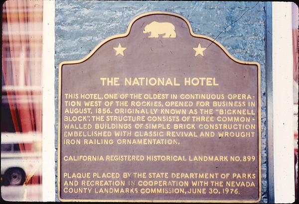 The National Exchange Hotel - Nevada City, California