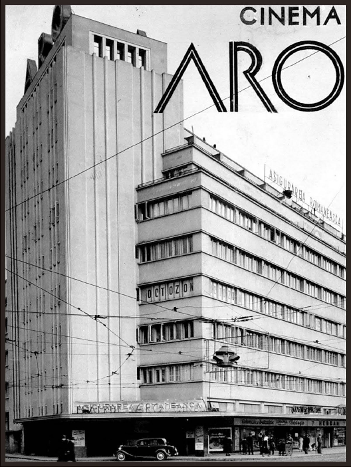 Blocul si cinematograful "ARO (ARO-Patria)" (1931) - Bucureşti