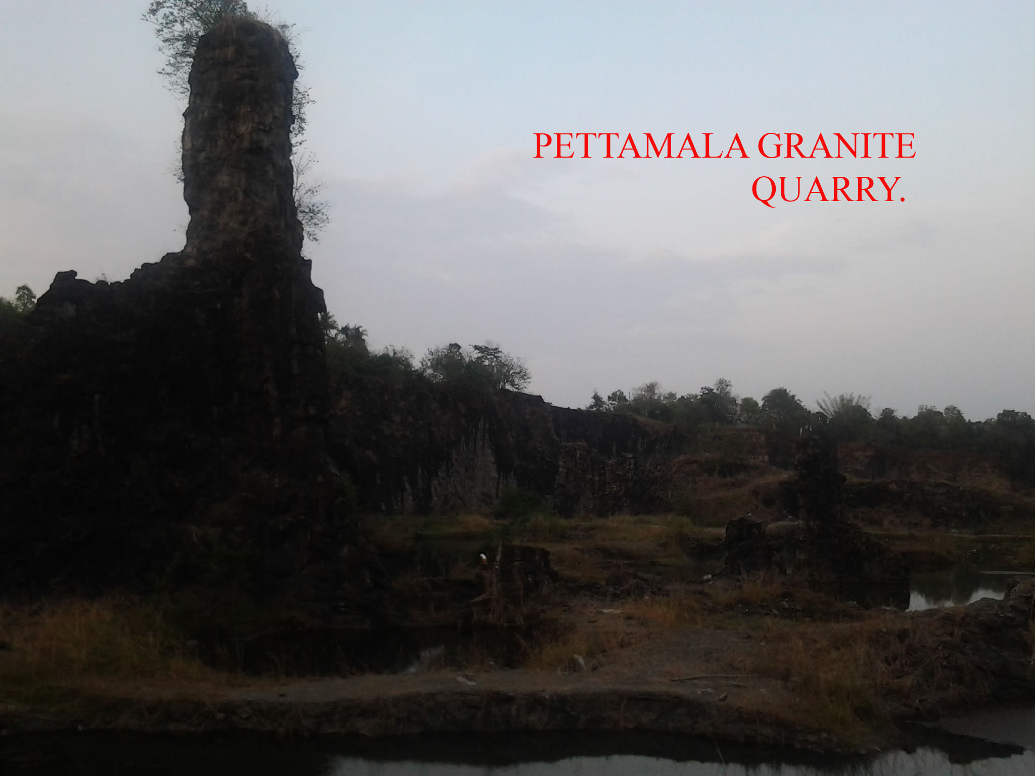 QUARRY PETTAMALA