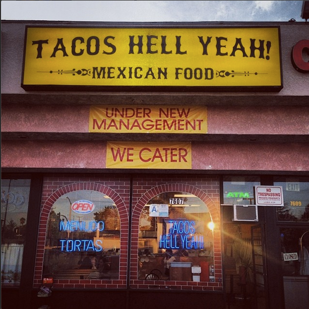 Tacos Hell Yeah! - Los Angeles, California