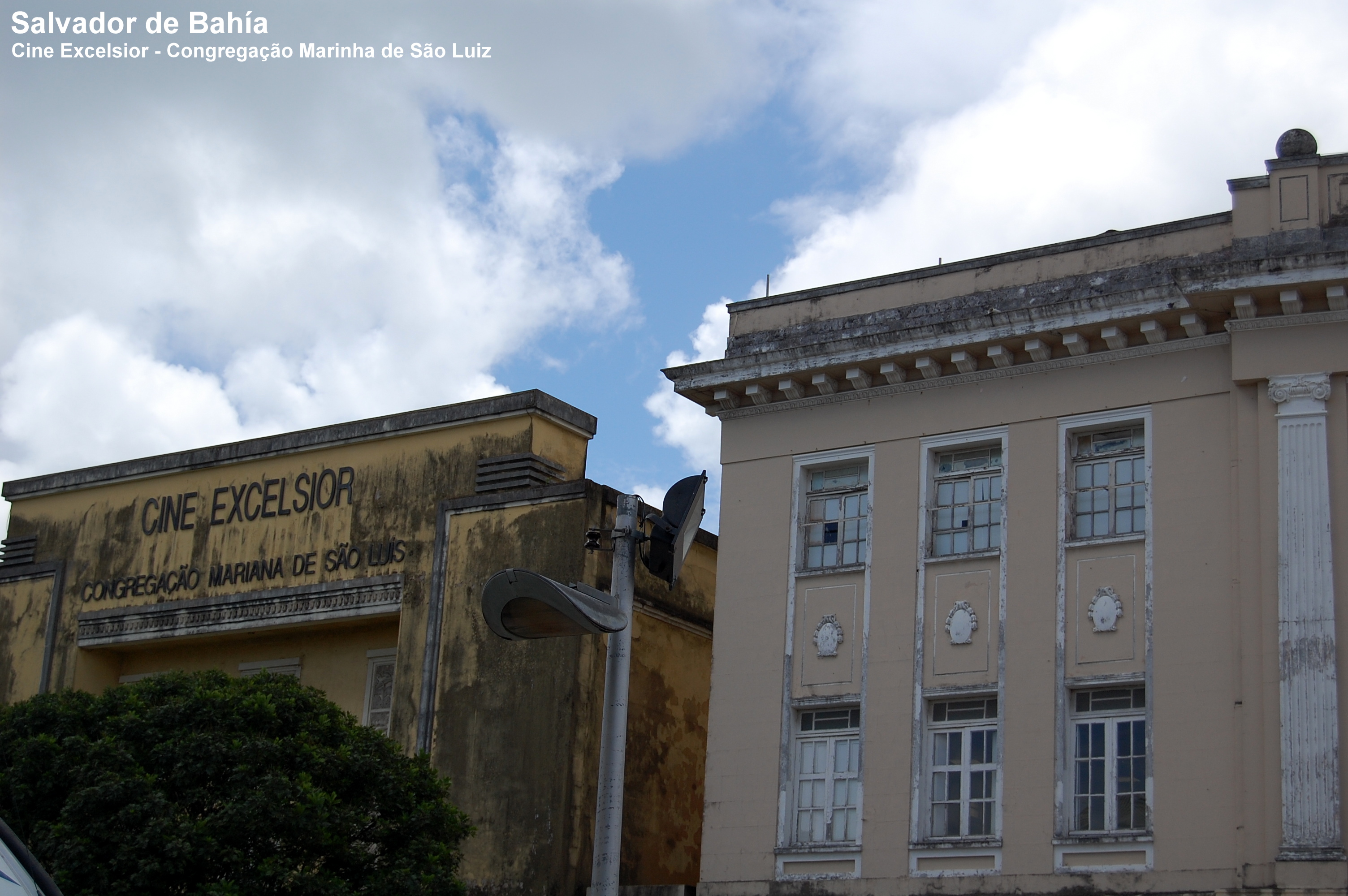 Cine Excelsior - Congregação Marinha de São Luiz - Salvador